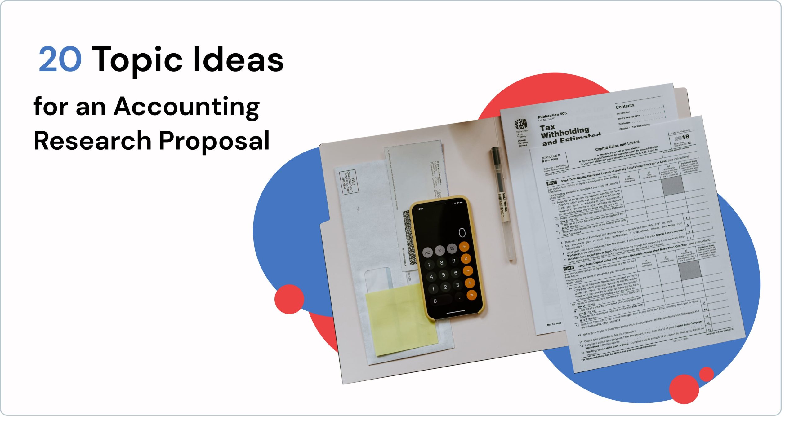 Accounting Research Proposal: 20 Essay Topics to Disclose | HowToWrite ...